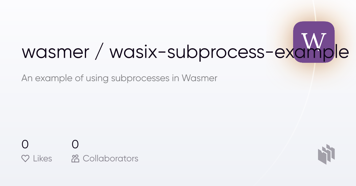 wasmer/wasix-subprocess-example - wasmer
